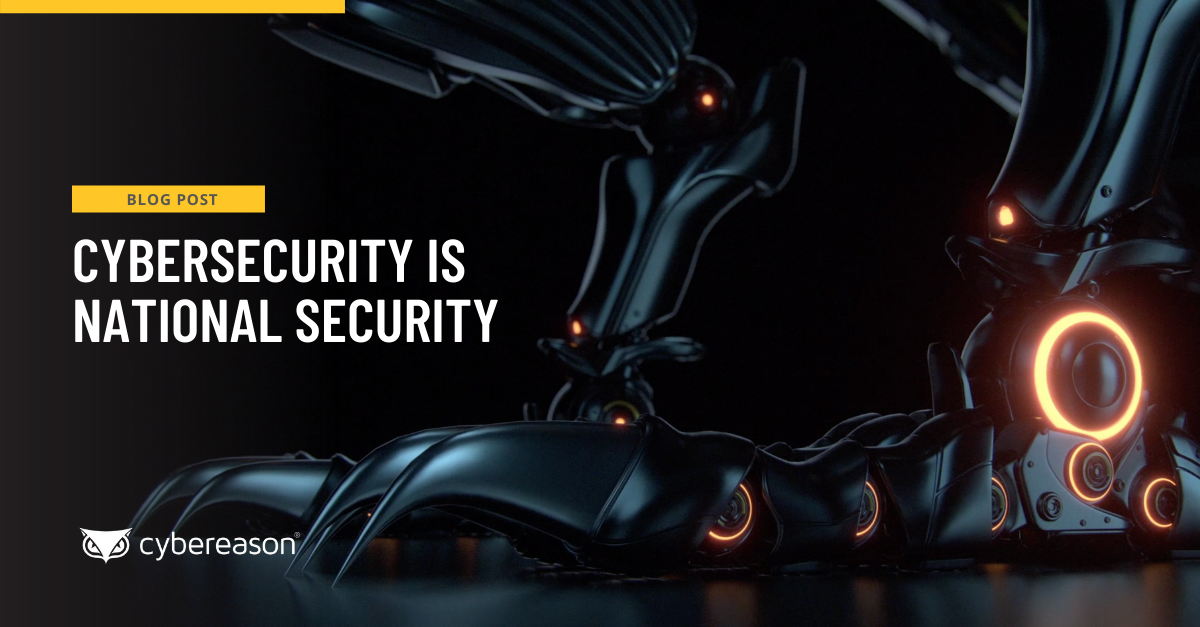 Cybersecurity Is National Security - Security Boulevard